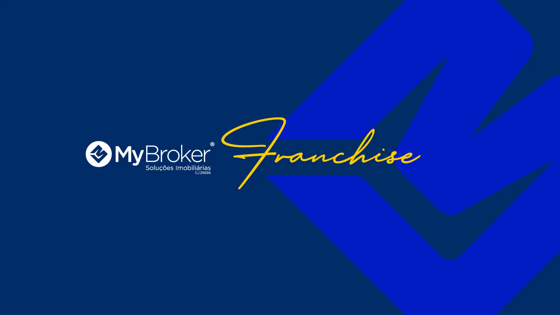 My Broker Franchise - A imobiliária que mais cresce no Brasil!